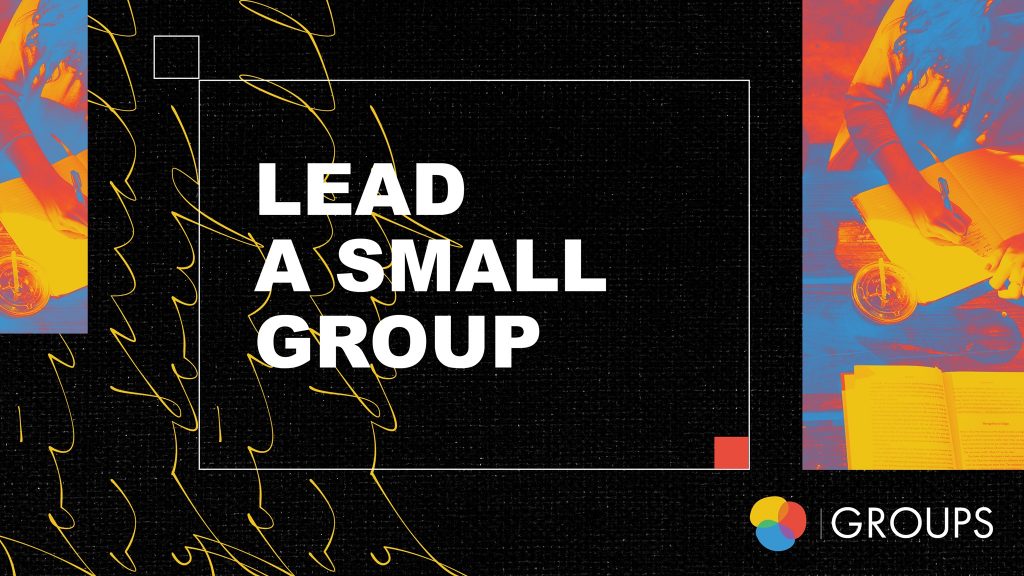 Small Group Leader Training - For Both Campuses – Generations Church