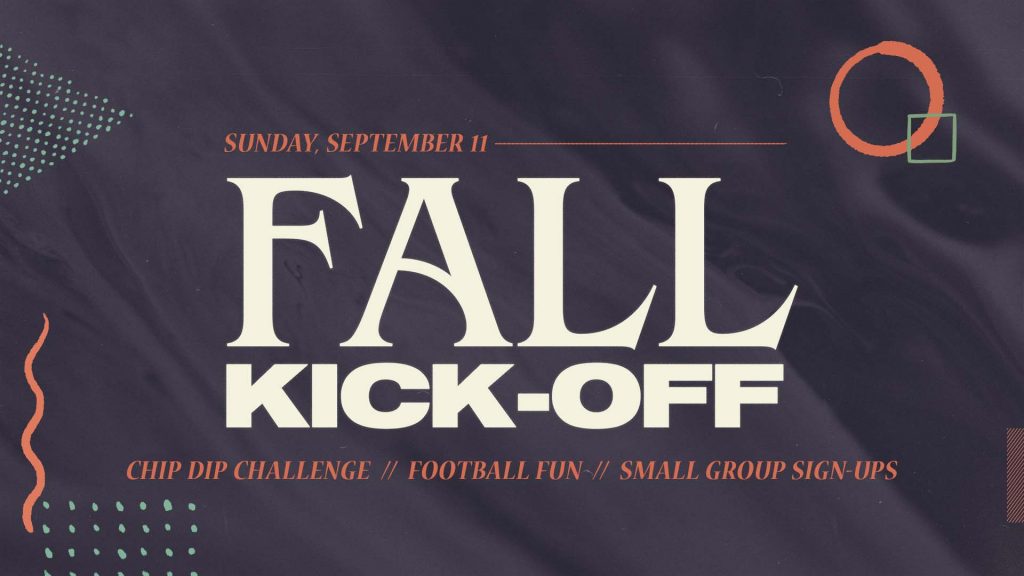 Fall Kickoff 2022 – Generations Church